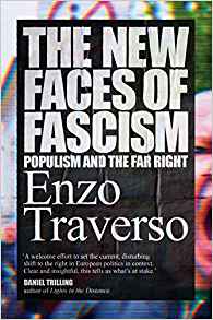 The New Faces of Fascism: Populism and the Far Right